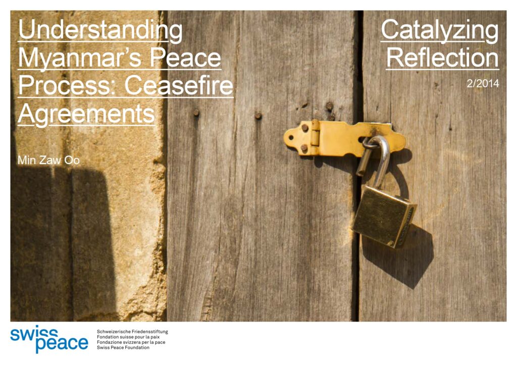 Understanding Myanmar’s Peace Process: Ceasefire Agreements - Ceasefire ...